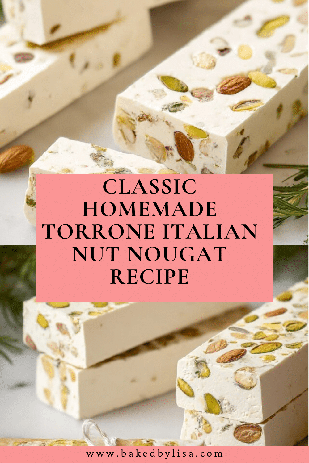 Homemade Torrone Italian Nut Nougat: Delicious Festive Candy